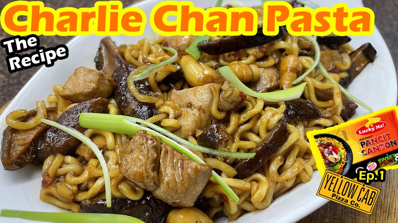 Episode 1 - Charlie Chan Pancit Canton Pasta Recipe I Lucky me x Yellow ...