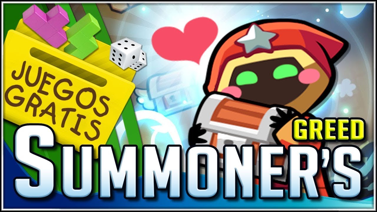 Summoner's greed!!! | Juegos Gratis - YouTube