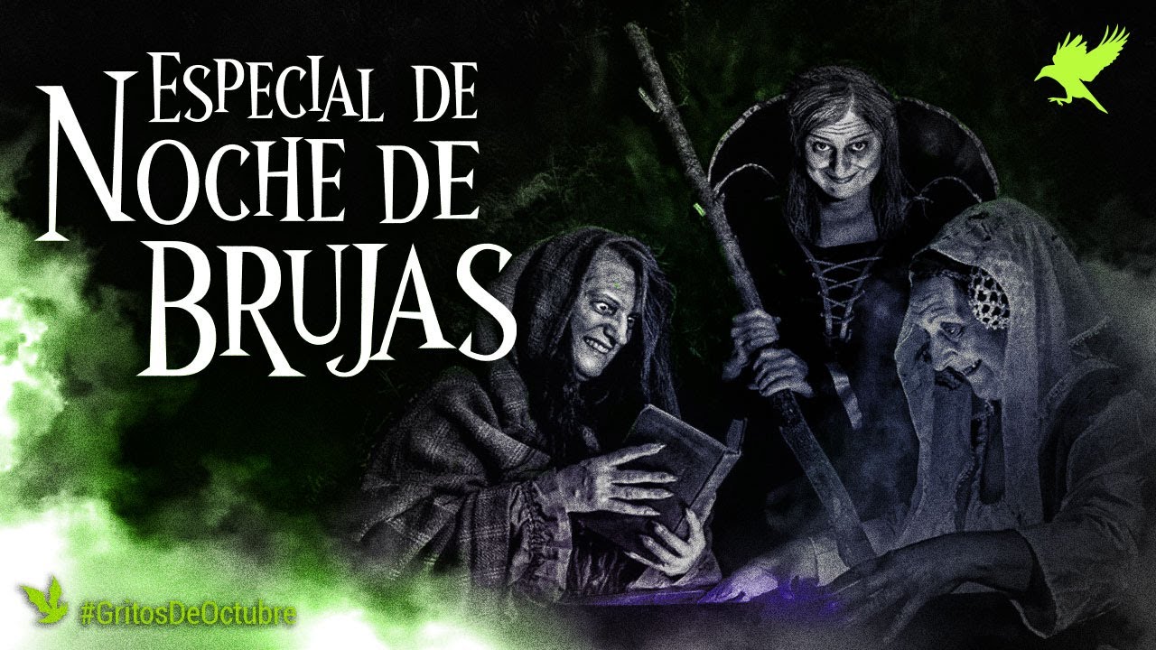 LAS 3 BRUJAS DEL CERRO | Especial de noche de brujas | Historias de ...