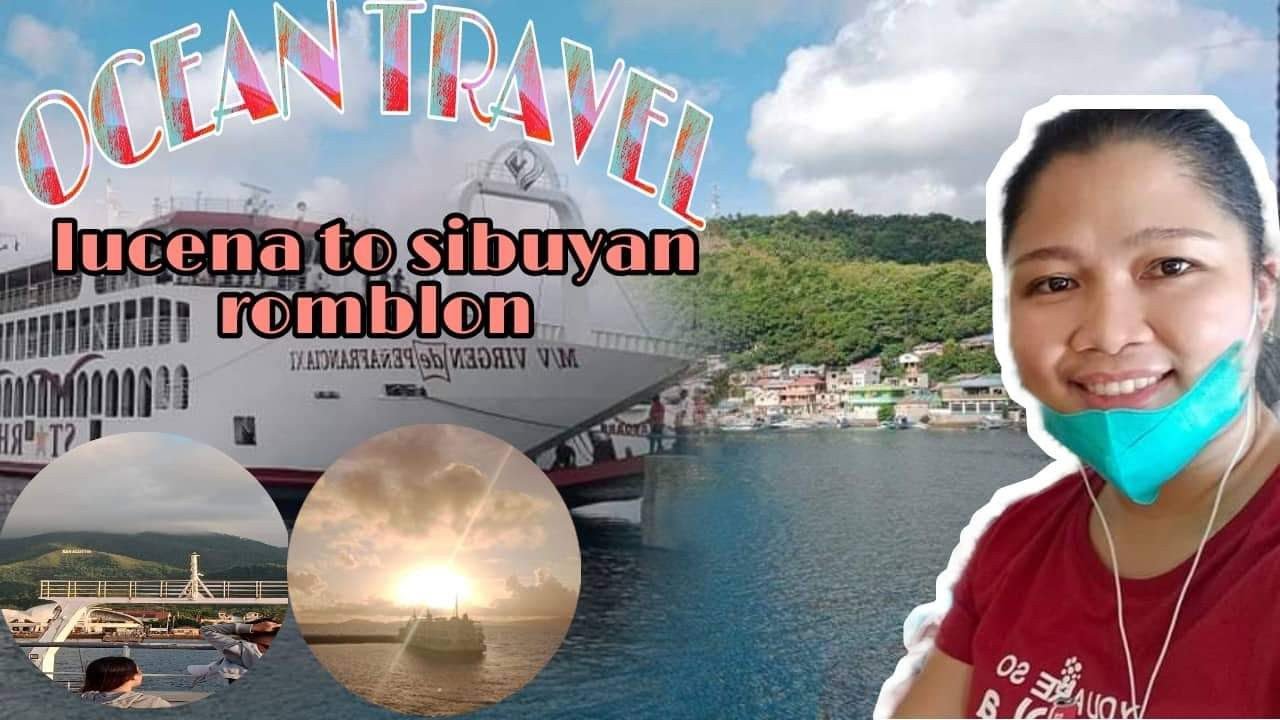 TRAVEL VLOG 2O22IIFR.PORT OF LUCENA CITY TO SIBUYAN, ROMBLON - YouTube