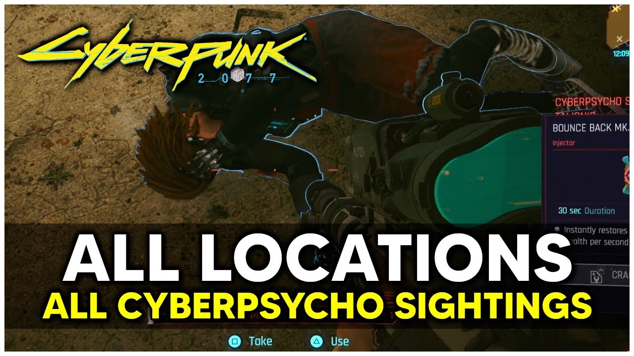 Cyberpunk 2077 - All Cyberpsycho Sightings Locations - YouTube