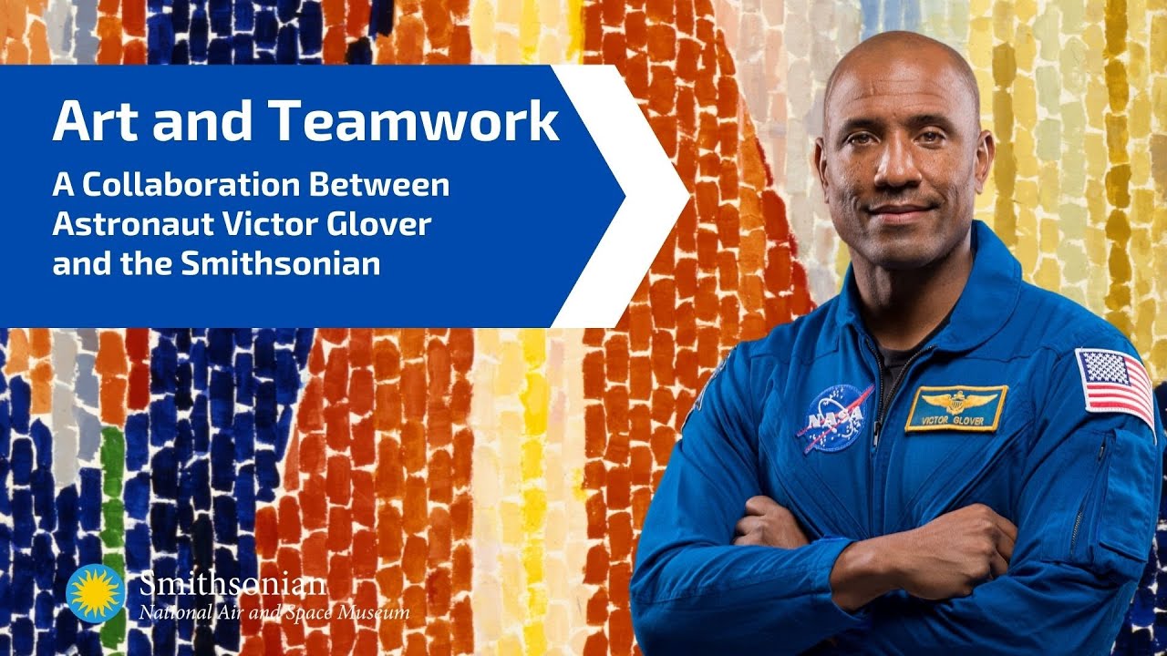 Teamwork and Art: Collaboration with Astronaut Victor Glover - YouTube