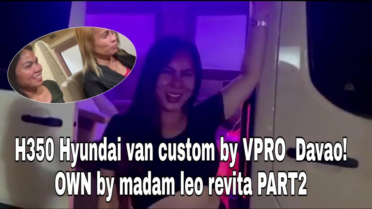H350 Hyundai van custom by VPRO Davao! OWN by madam leo revita PART2 ...