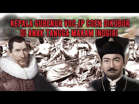 Gubenur VOC JP Coen Mati Karena  Dipancung Oleh Raja Matarm Sultan Agung Hanyokrokusumo ?