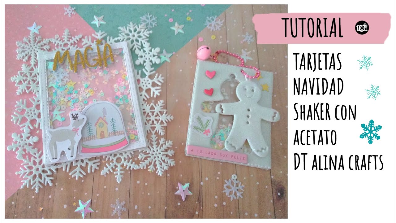 Tutorial tarjetas navideñas 🎄🎄con shaker y acetato DT Alina Crafts ...