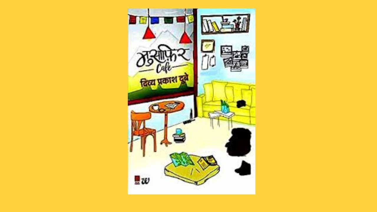 Musafir Cafe | A book by Divya Prakash Dubey - YouTube