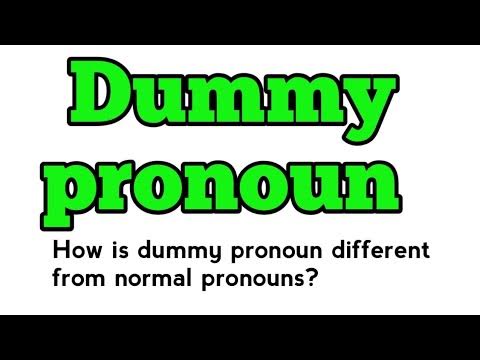 Dummy pronoun | What is dummy pronoun? | Dummy pronoun examples | Dummy ...