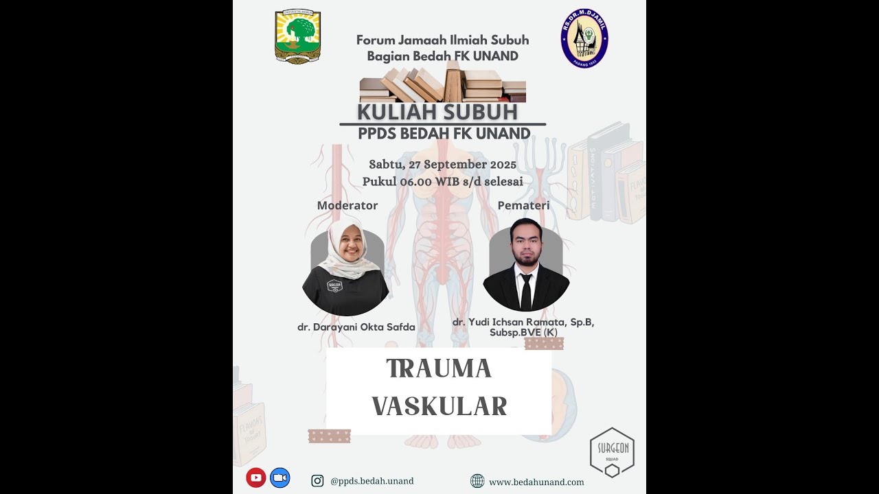 dr. Yudi Ichsan Ramata, Sp.B, Subsp.VE (K) - Trauma Vaskular - YouTube