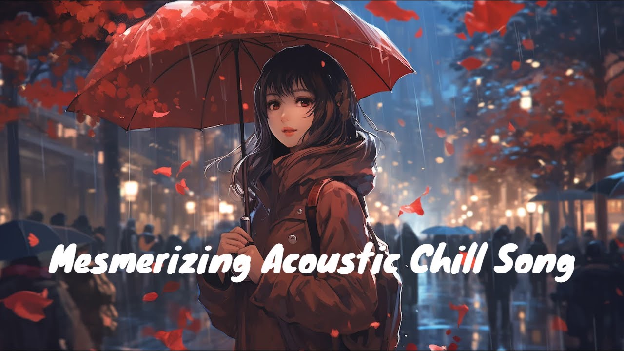Mesmerizing Acoustic Chill Song 🌌 | 1 Hour Of Pure Hypnotic Bliss - YouTube