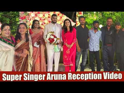 Super Singer Aruna Wedding Reception Video💖 | Vijay TV Celebrities Attend Grand Reception | Sivaangi