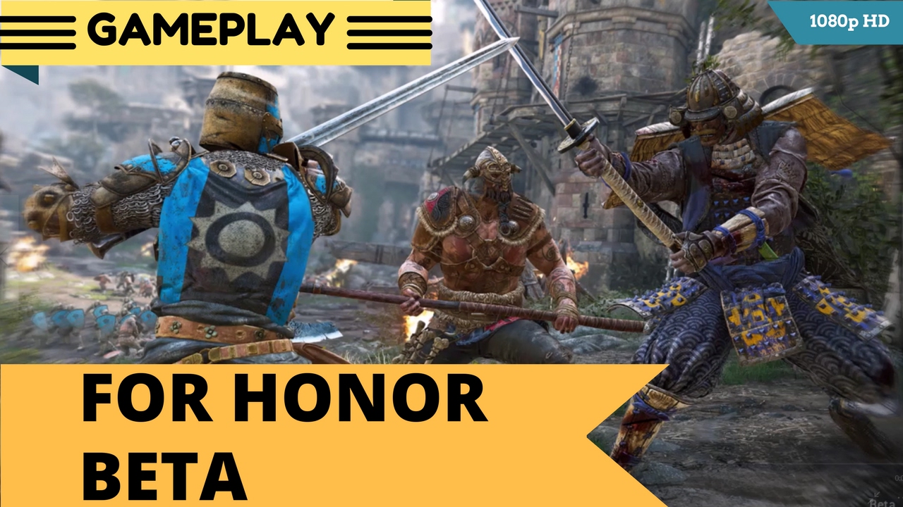 For Honor Beta Gameplay Walkthrough PS4 - YouTube