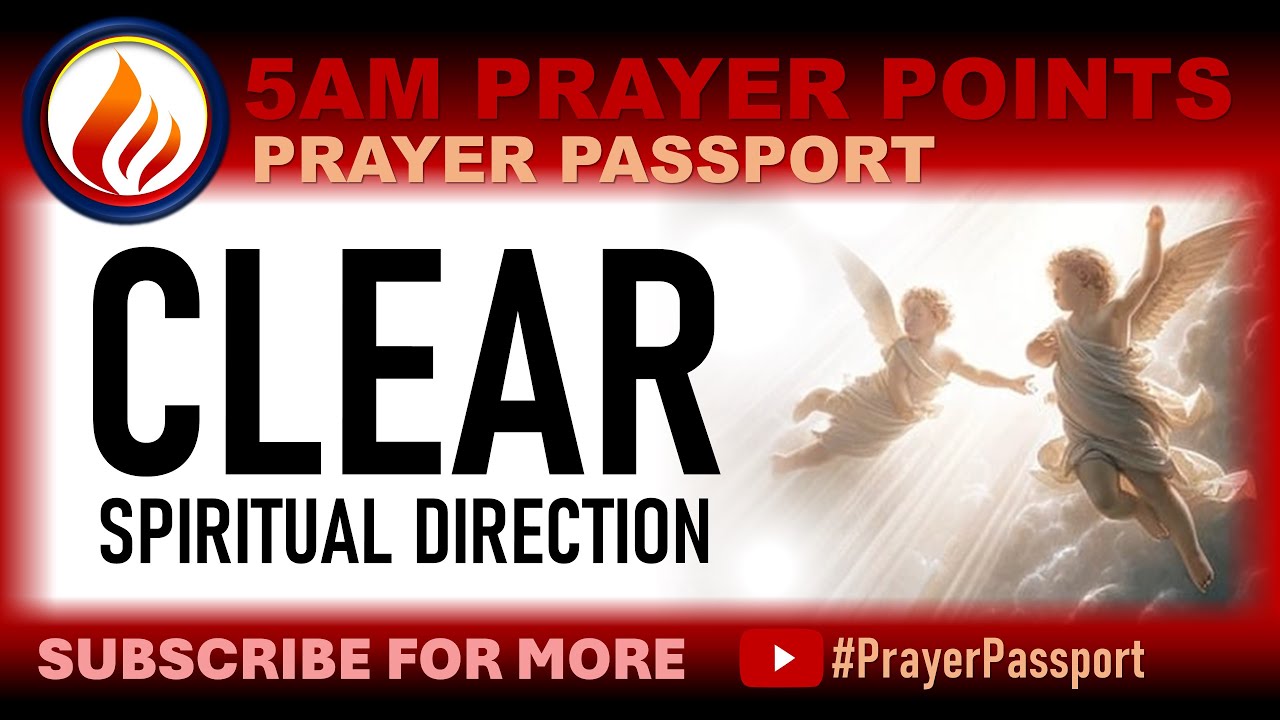 Decreeing Clear Direction - My Spiritual Warfare Prayer for Guided Pathways - YouTube