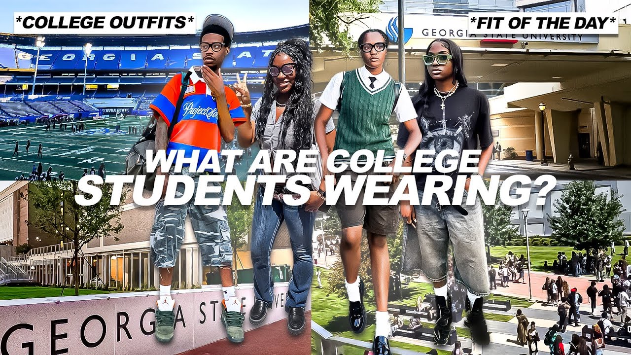 What Are College Students Wearing? (College Fashion Trends 2025) *GSU ...