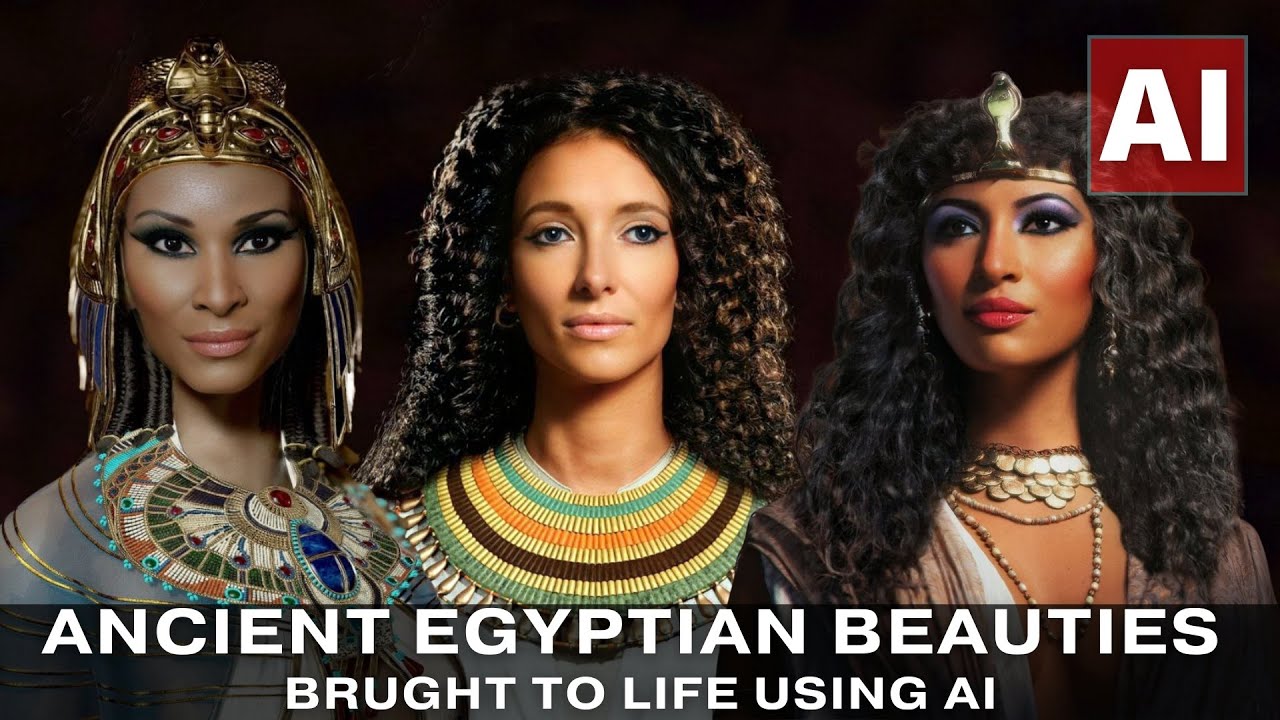 Ancient Egyptian Beauties Brught to Life Using AI - YouTube