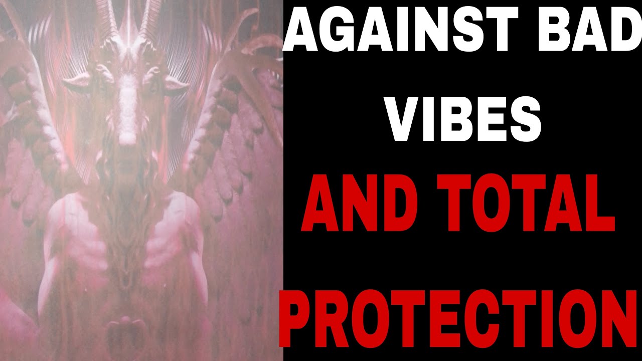 PRAYER TO LUCIFER AGAINST BAD VIBES AND TOTAL PROTECTION - YouTube