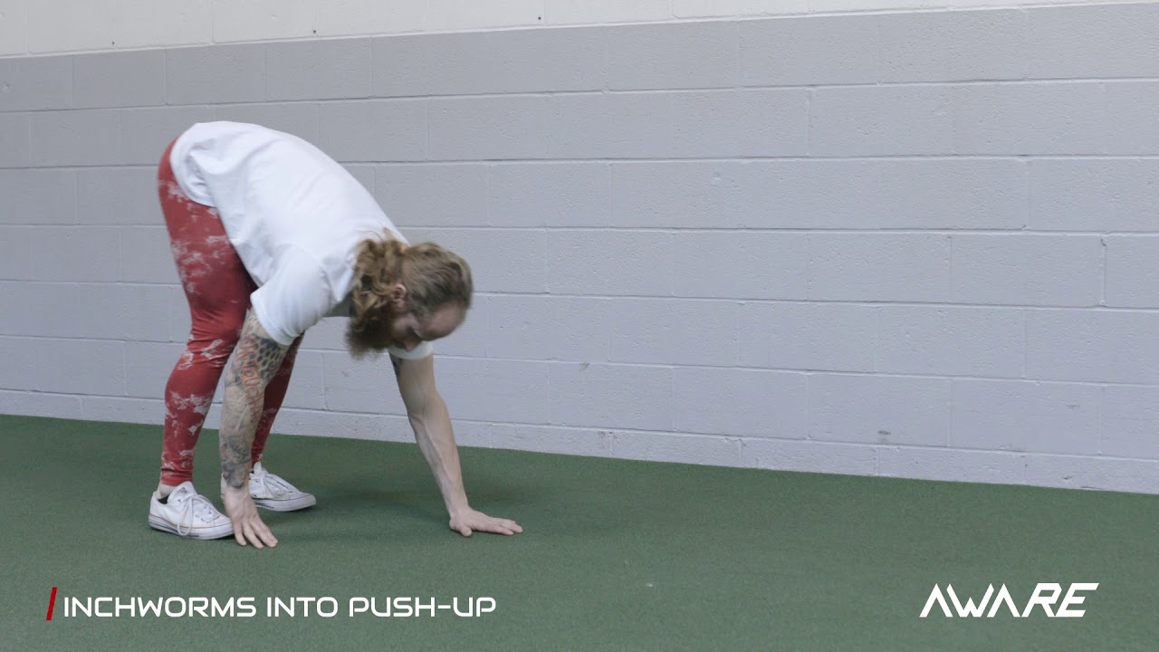 Inchworms into Push-Up - YouTube