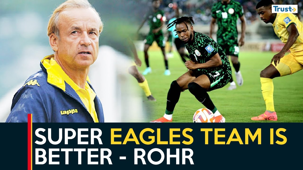 Super Eagles Better Team, Benin Head Coach Gernot Rohr Confirms ...