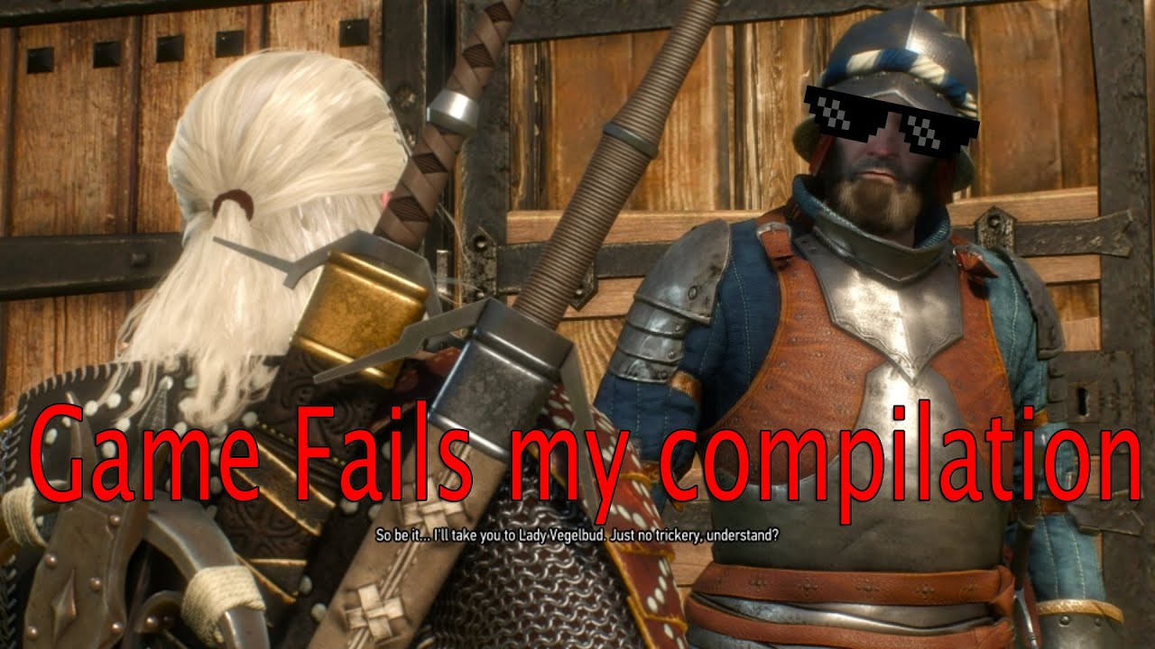 Game Fails my compilation - YouTube