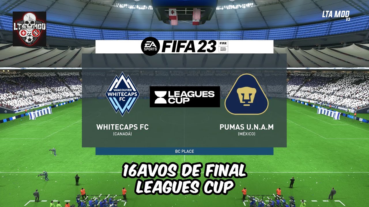 VANCOUVER WHITECAPS VS PUMAS 16AVOS DE FINAL LEAGUES CUP SIMULACIÓN LTA ...