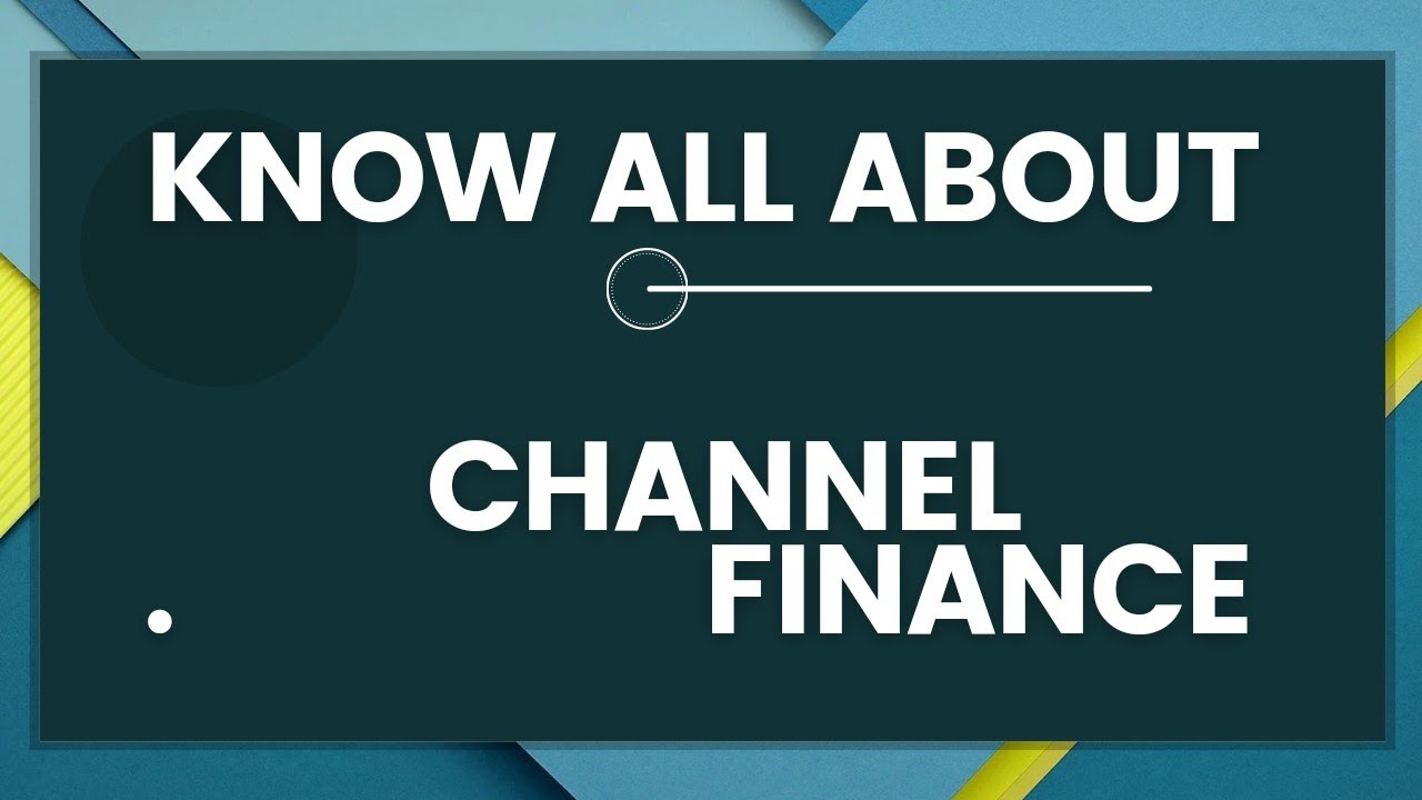 Channel Finance | Supply Chain Finance - YouTube