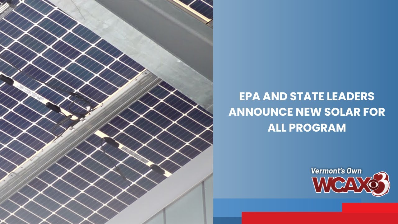 EPA and state leaders announce new Solar For All Program - YouTube