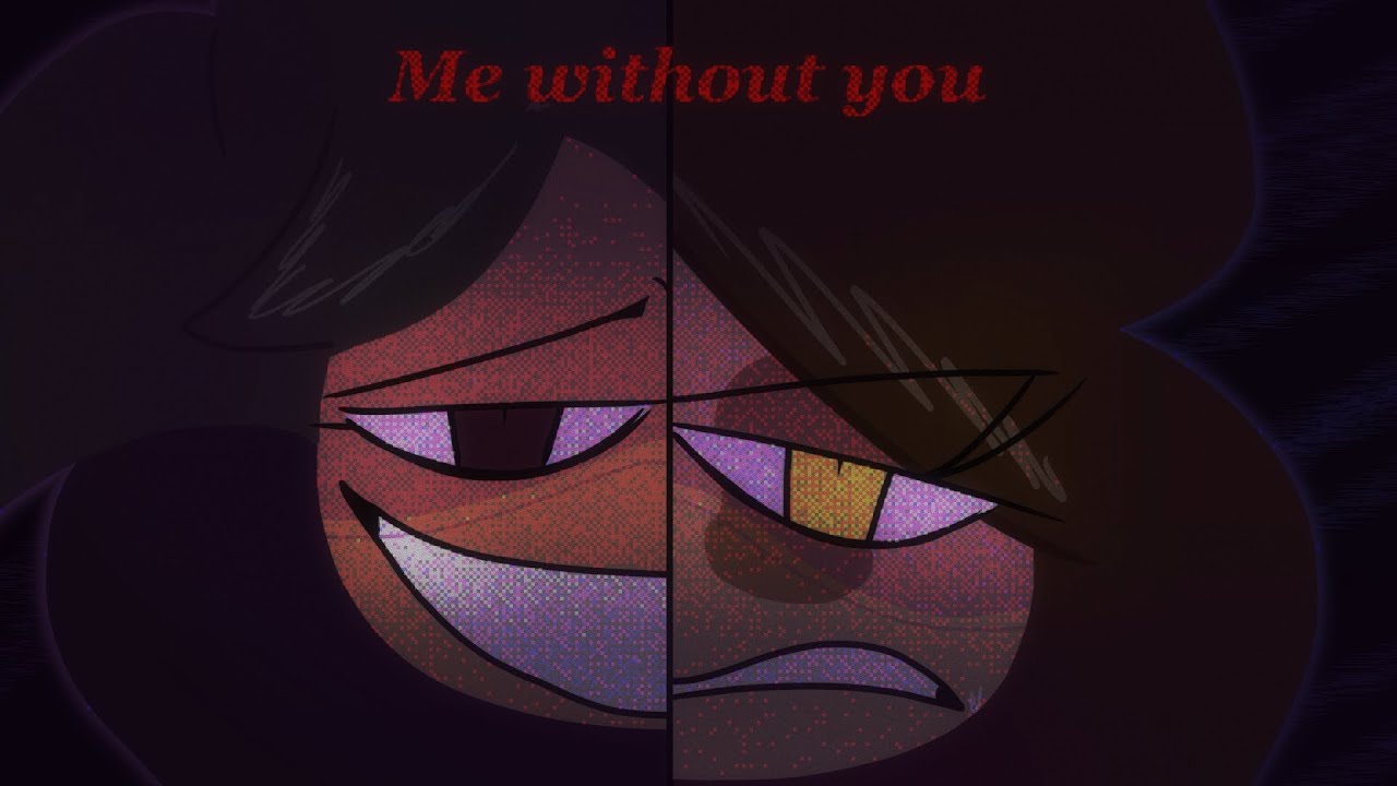 Me Without You | Animation meme - YouTube