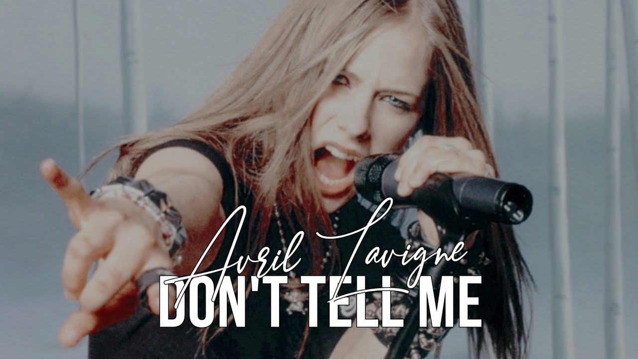 Avril Lavigne - Don't Tell Me (Legendado) - YouTube
