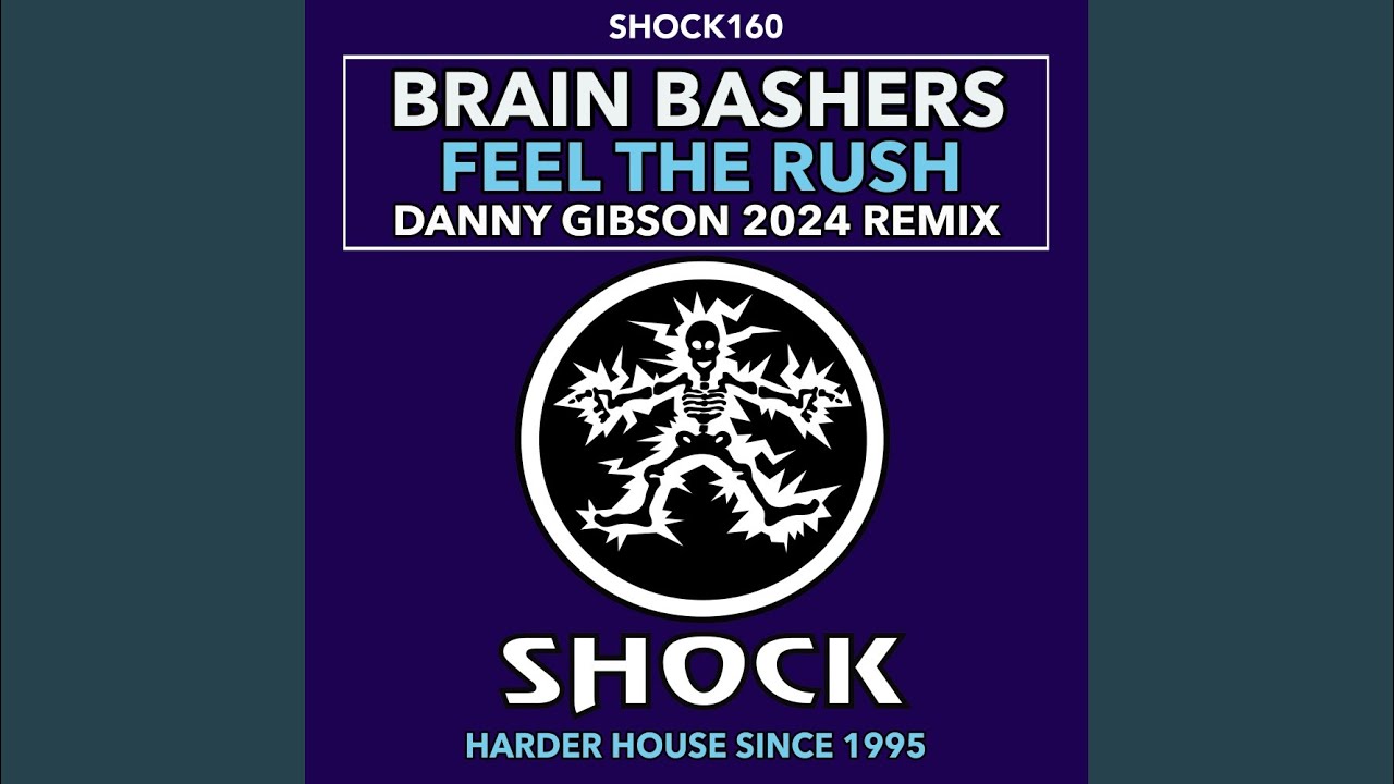 Feel The Rush (Danny Gibson 2024 Extended Remix) - YouTube