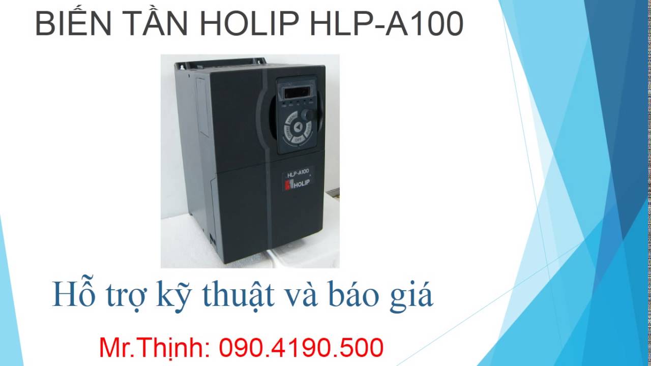 Biến tần Holip HLP-A100 mua bán sửa chữa hướng dẫn cài đặt - YouTube