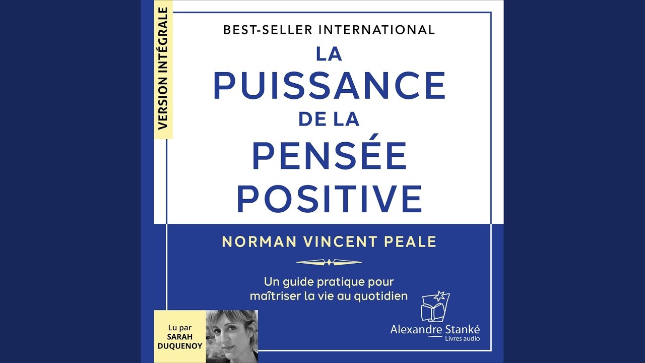 Se libérer de la peur.2 - La puissance de la pensée positive - YouTube