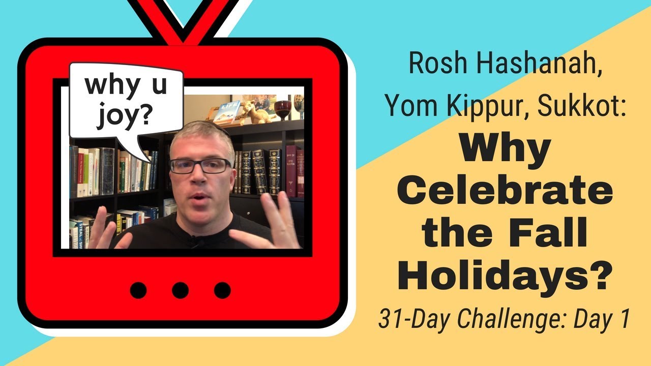 Jewish Holidays of Rosh Hashanah, Yom Kippur, Sukkot: Why Celebrate in ...