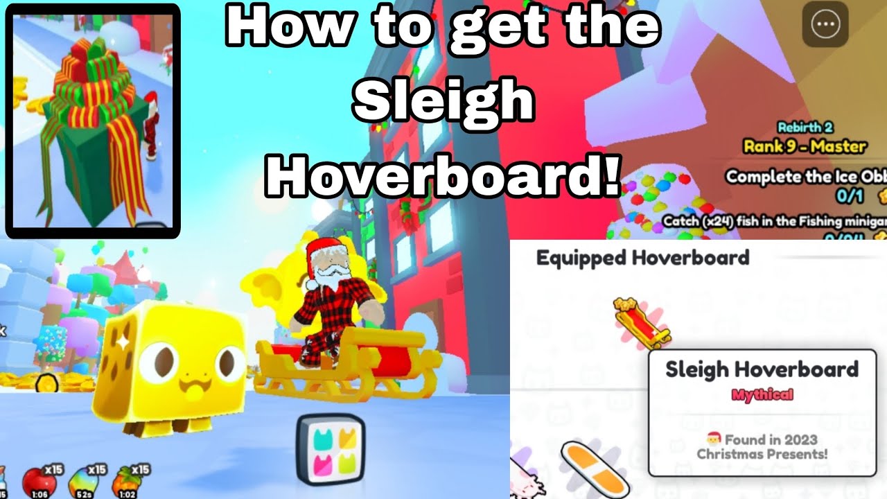 How to Obtain the Sleigh Hoverboard in Pet Simulator 99! - YouTube