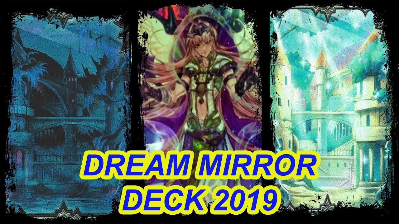 Dream Mirror Deck 2019 - YouTube