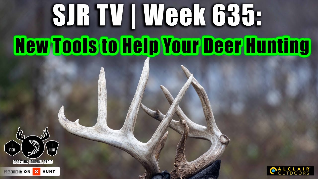 SJR TV | Week 635: New Tools to Help Your Deer Hunting - YouTube