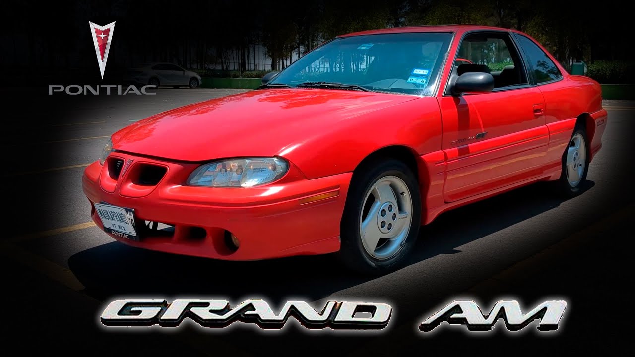 En México no conocimos este Pontiac Grand AM y eso está bien - YouTube