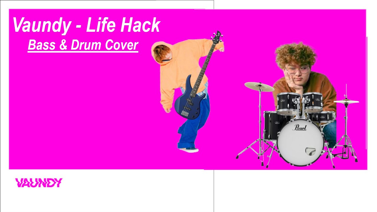 Vaundy - Life Hack - Bass Guitar And Drum Cover - YouTube