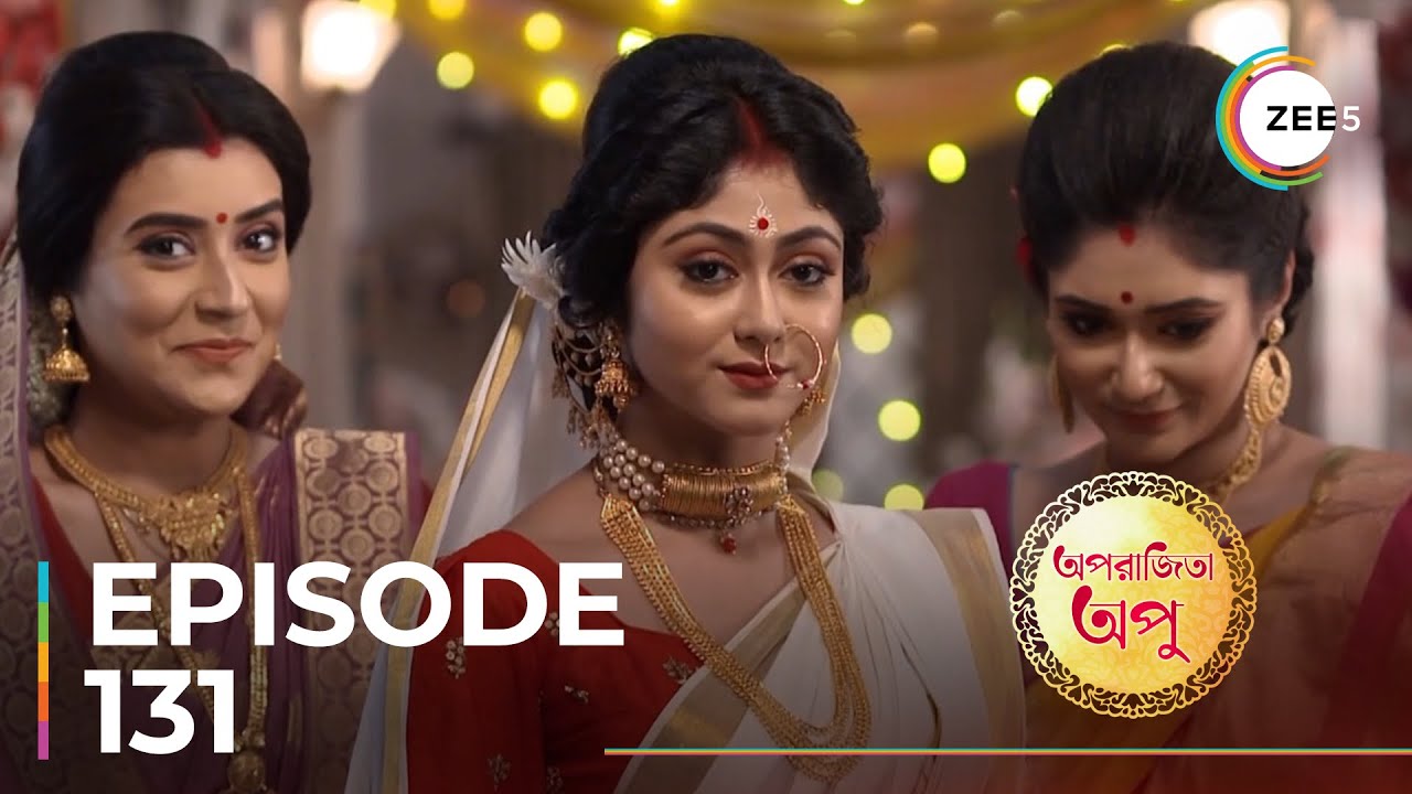 Aparajita Apu | Ep - 131 | Sneak Peek | Susmita Dey | Rohaan ...