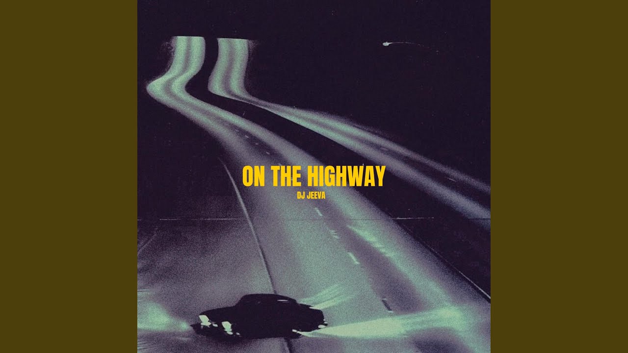 On the Highway - YouTube