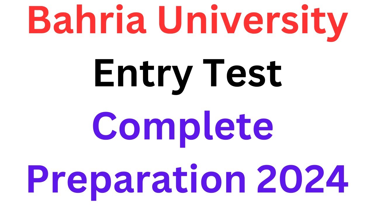 Bahria University Entry Test Preparation 2024 I Bahria University ...
