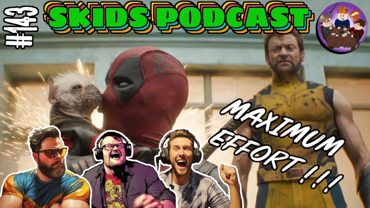 #143 - Deadpool And Wolverine, Disney Killing Star Wars, UK Pandemonium ...