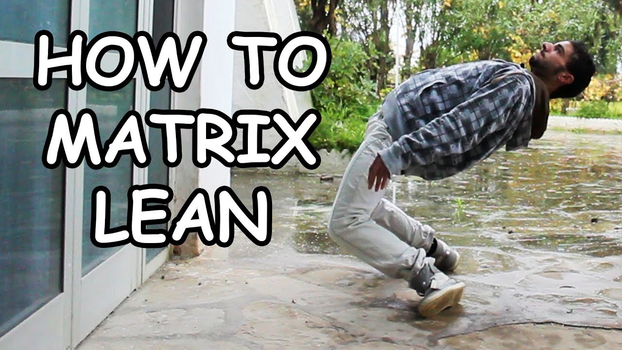 Matrix Lean Dance Tutorial | How to Hip-Hop Dance | Defying Gravity ...