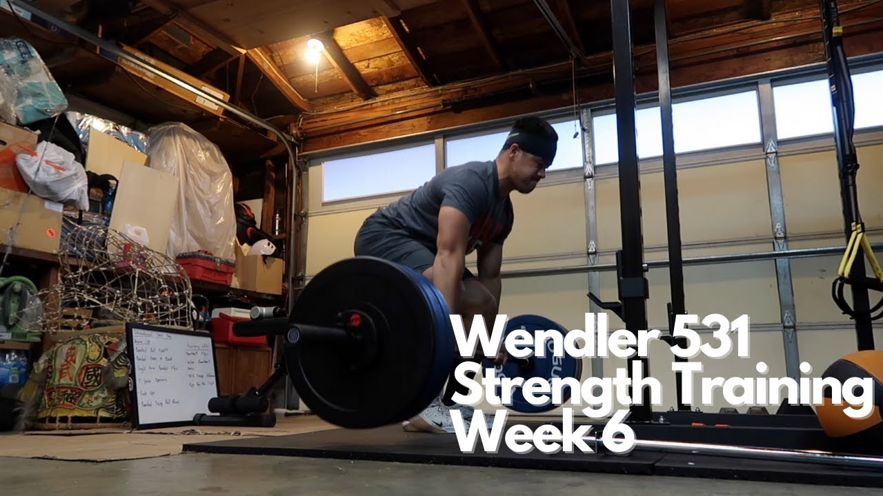 Wendler 531 Strength Training Week 6 - YouTube