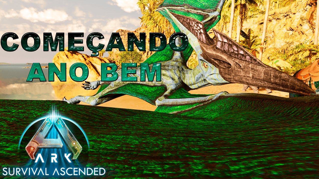 PRIMEIRO VIDEO DO ANO - MUITO FARME E DOMANDO UM PTERO - ARK SURVIVAL ASCENDED - THE ISLAND ...