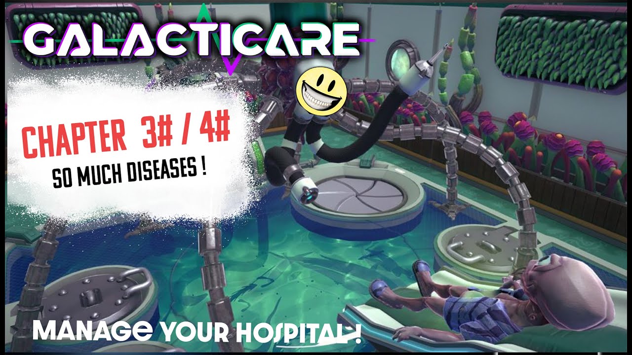 GALACTICARE 2# - Searching for all the diseases for this Hospital game ...