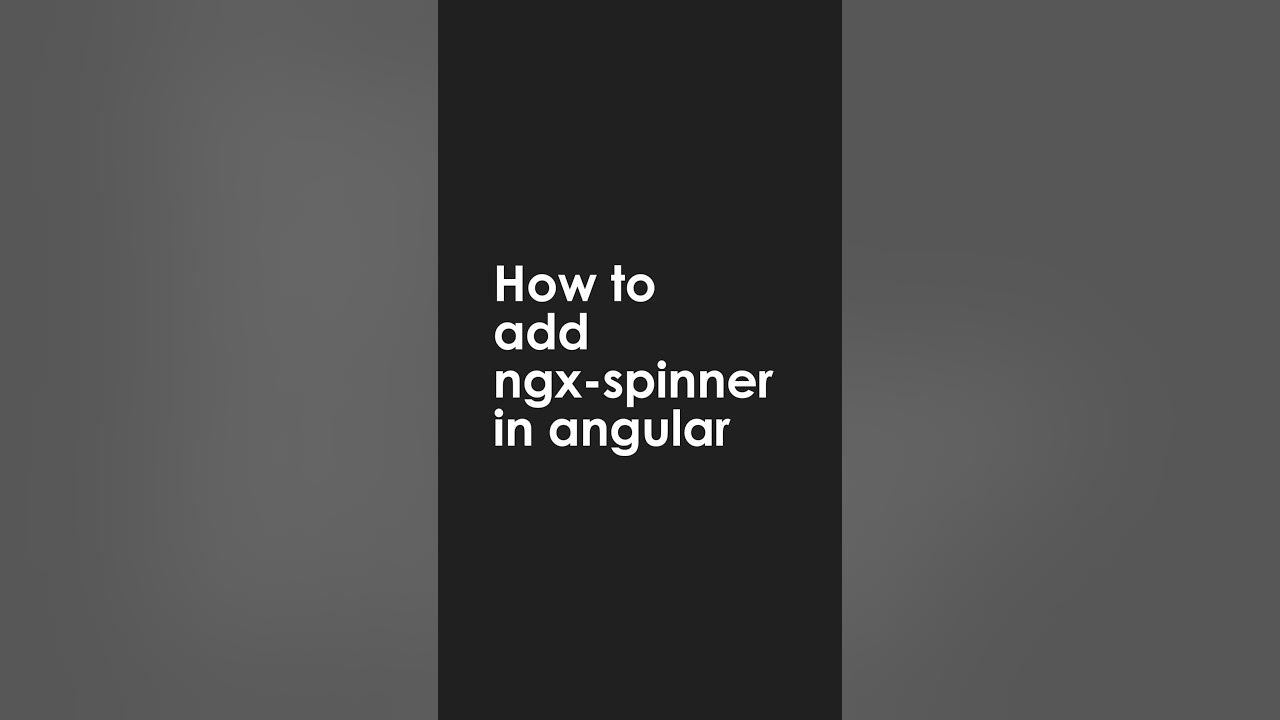 How to add ngx-spinner in angular | Loader in angular | #angular - YouTube