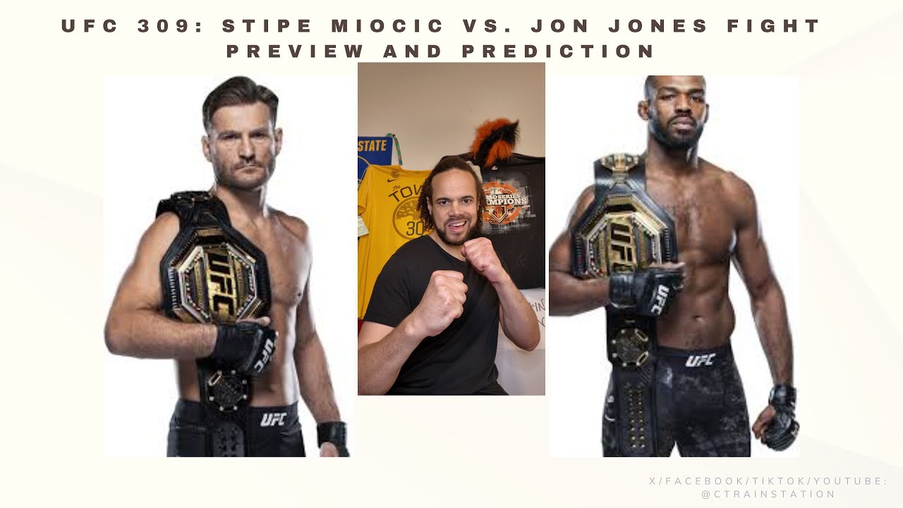 UFC 309 Main Event: Stipe Miocic vs. Jon Jones Fight Preview and ...