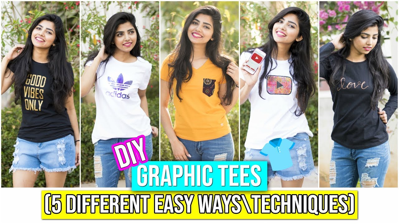 DIY Graphic Tees\T-shirts In 5 Different Ways | Techniques | Easy DIY ...
