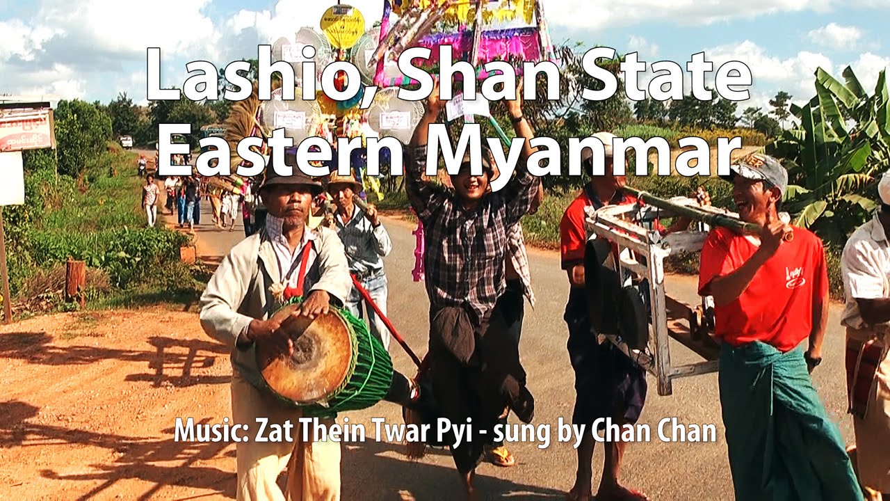 Lashio, Shan State, Eastern Myanmar - YouTube