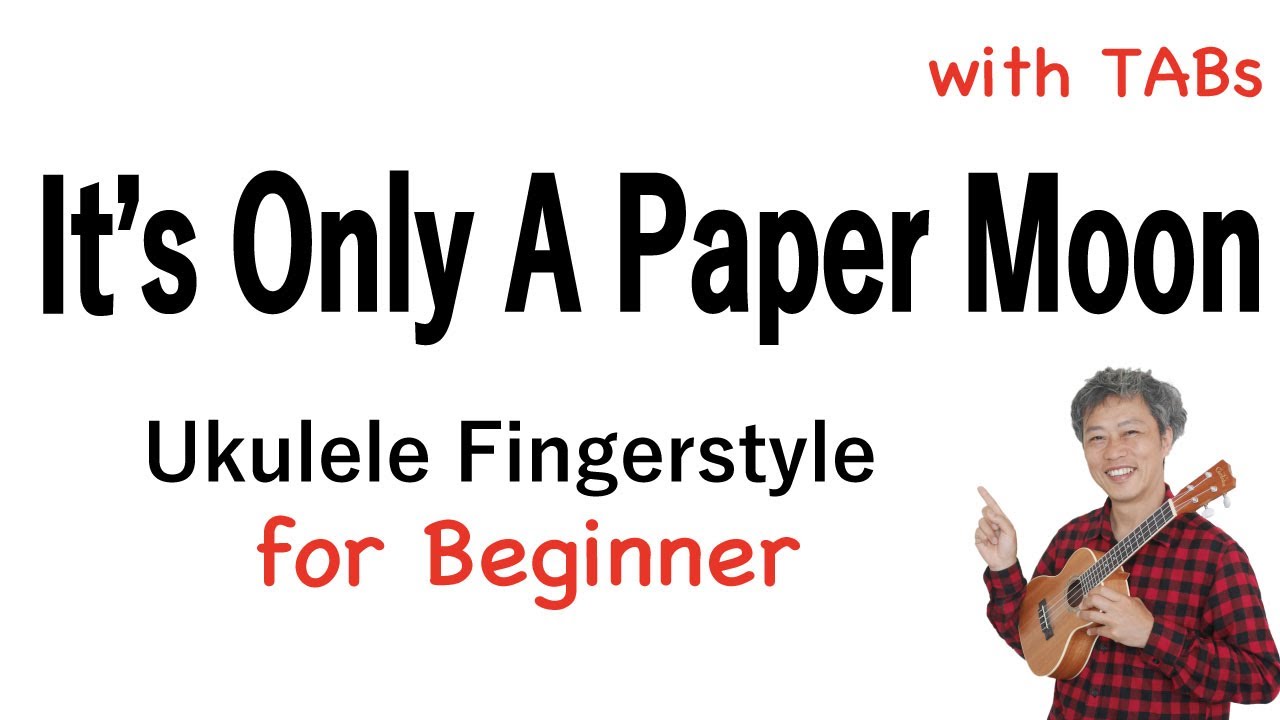 It's Only A Paper Moon (Ella Fitzgerald) - Beginner [Ukulele ...