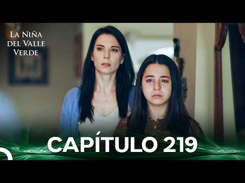 La Niña del Valle Verde Capítulo 219 | Doblado en Español